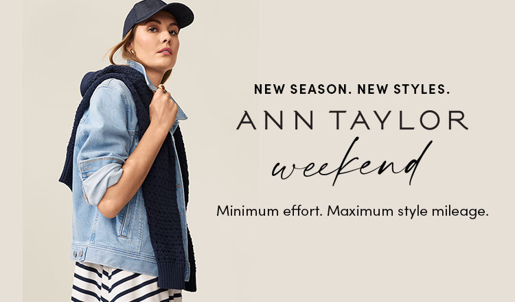All Weekend | Ann Taylor