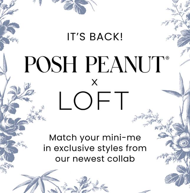 Posh Peanut x LOFT | LOFT